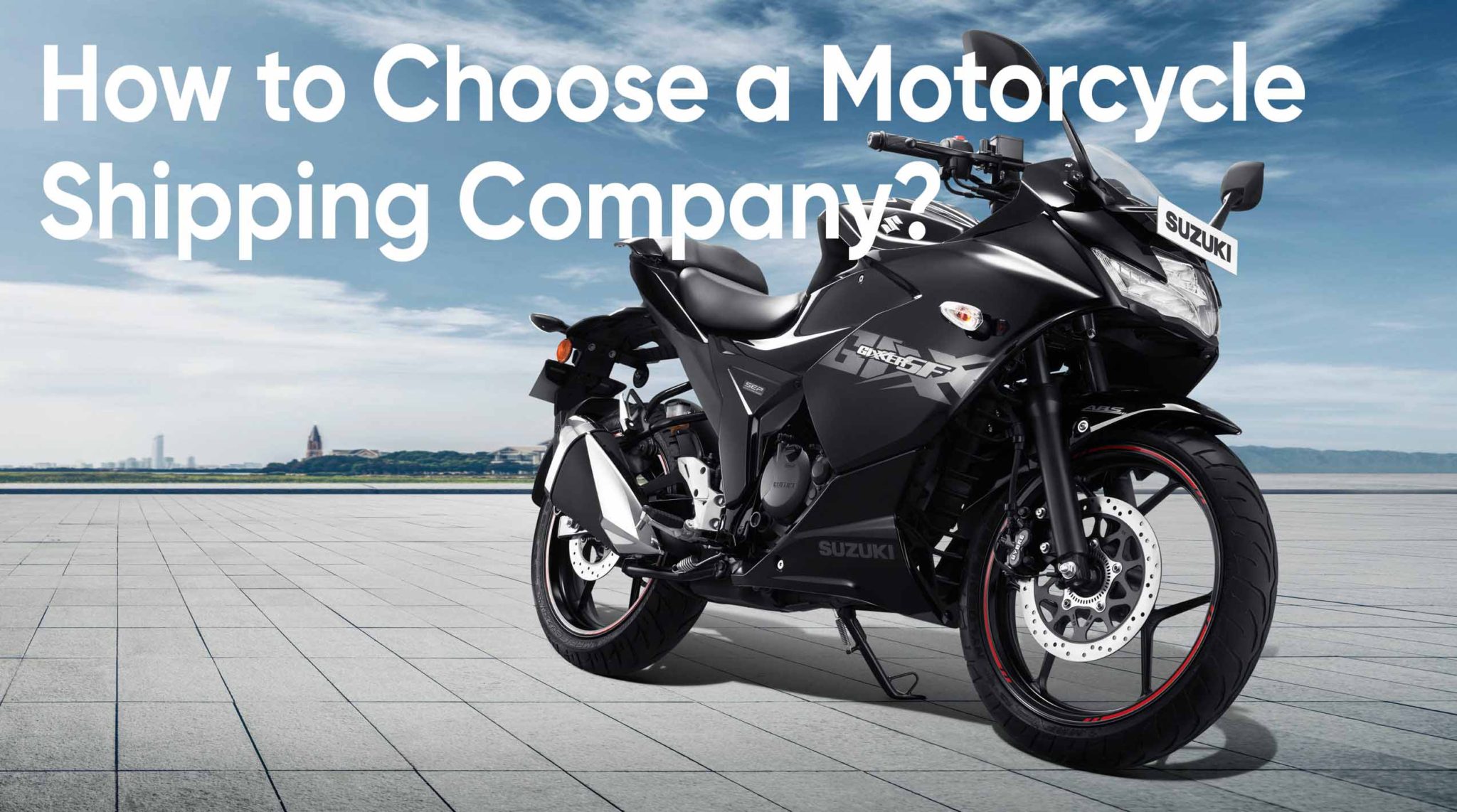 How To Choose Motorcycle Shipping & Avoid Scams? [2023 Guide]
